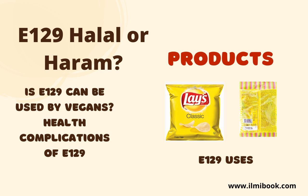 What Is E129 Is E129 Halal Or Haram Ilmibook What Is E129 Is E129 Halal Or Haram Ilmibook