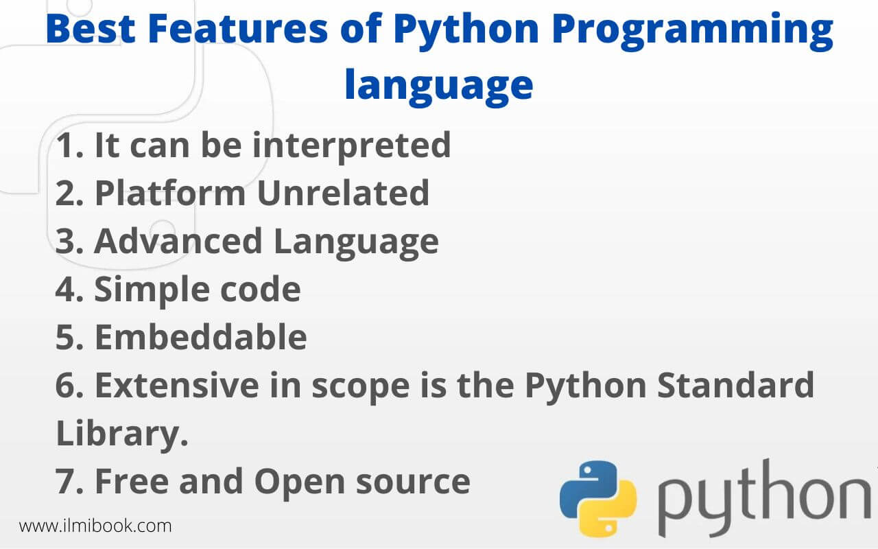 7 Best Features Of Python Programming Language Ilmibook