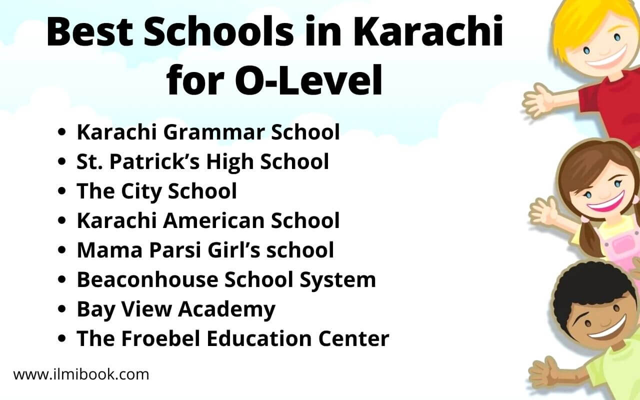 Top 8 Best Schools in Karachi for O Level (2024) | Ilmibook
